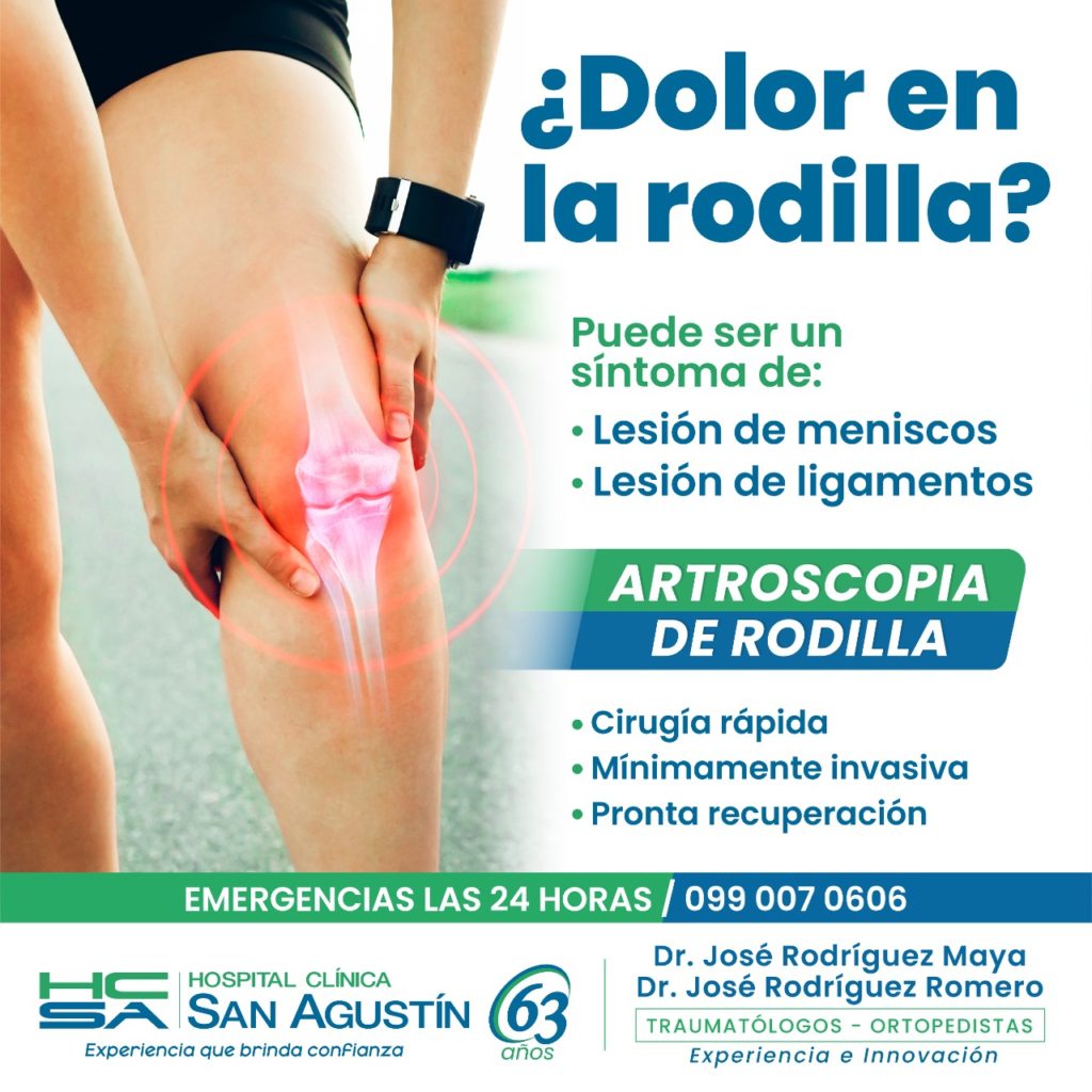 ¿Dolor en la rodilla? - Hospital Clínica San Agustín en Loja